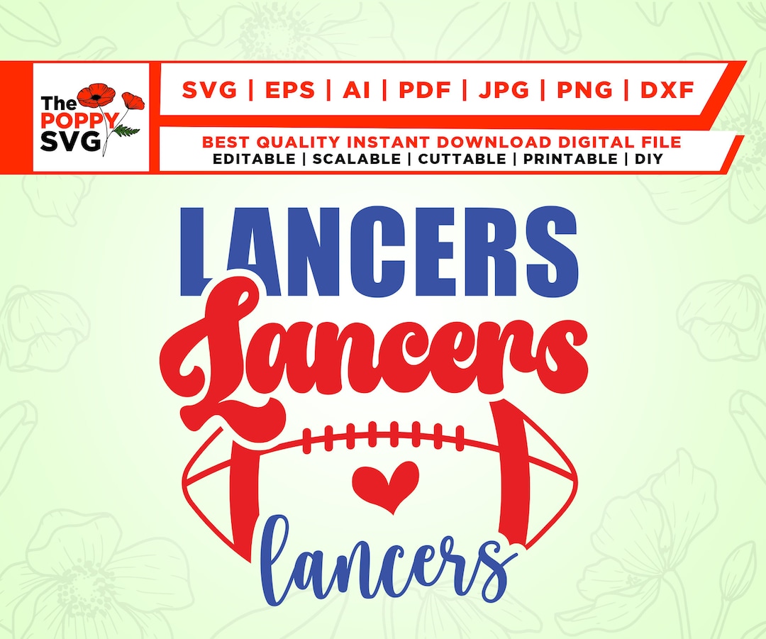Lancers Svg, Lancers Mascot Svg, Lancers Football School Team, Stacked ...