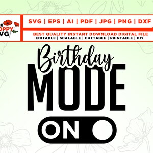 Birthday Svg, Birthday Mode on Svg, Birthday Saying Svg, Birthday Cut ...