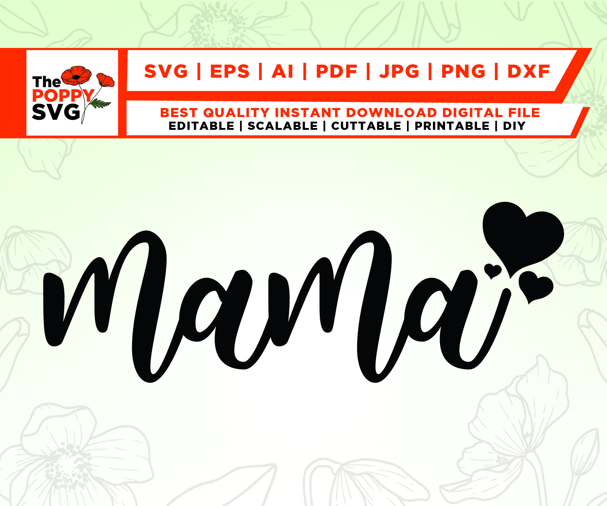 Mama SVG, Mama Shirt Design SVG, Mom SVG, Mother Svg, Sublimation ...