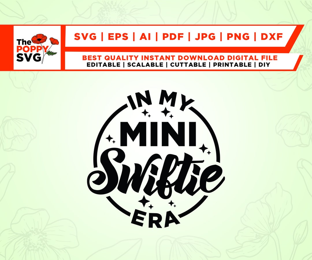 In My Mini Swiftie Era SVG, Swifty Mom, Mama and Mini, Mommy and Me ...