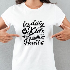 Feeding Kids is A Work of Heart Svg, Cafeteria Worker Svg, Lunch Lady ...
