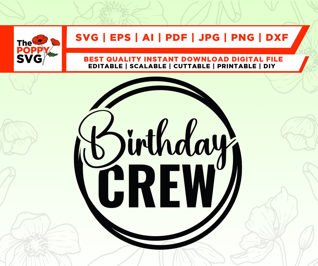 Birthday Crew Svg, Birthday Svg, Birthday Gift Svg, Birthday Saying Svg ...
