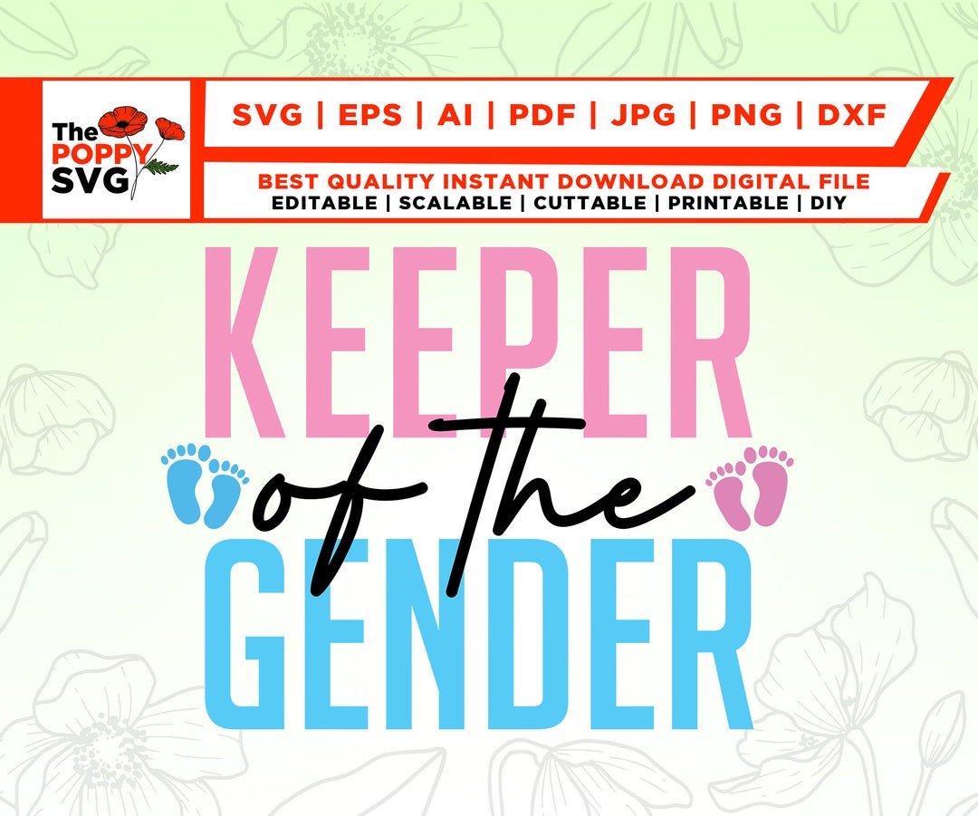 Keeper of the Gender SVG PNG JPG, Team Boy, Team Girl, Gender Reveal ...