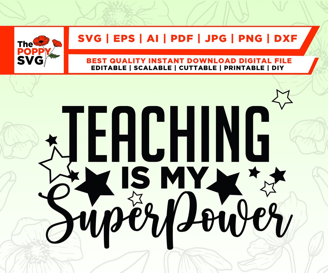 Teaching is My Superpower Svg, Teacher SVG, Teaching is My Superpower ...