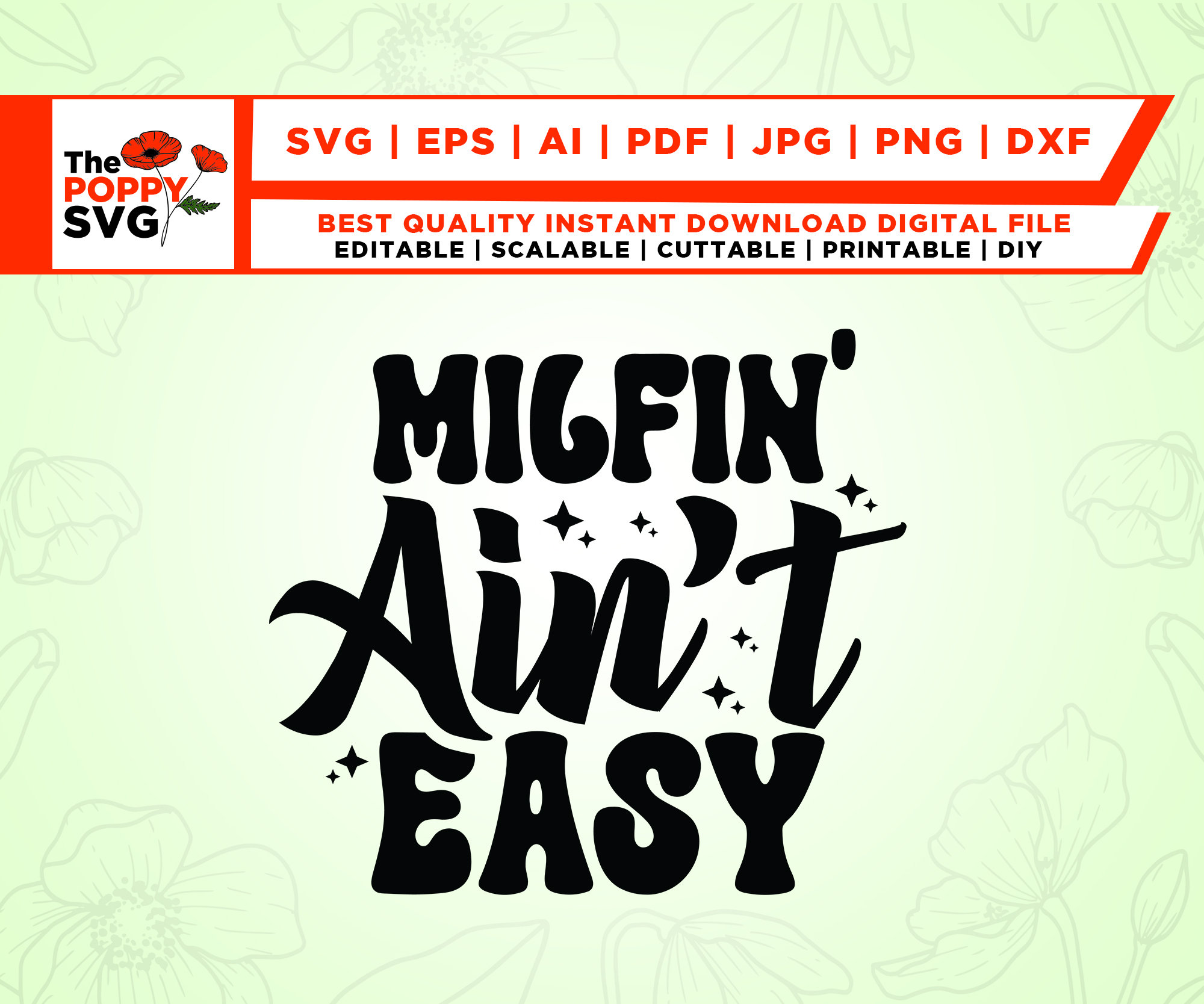 Milfin' Ain't Easy Svg Milf Svg Cutting File Funny - Etsy