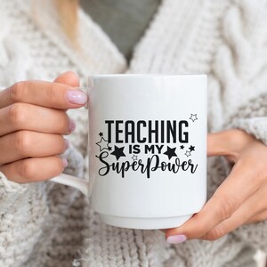 Teaching is My Superpower Svg, Teacher SVG, Teaching is My Superpower ...