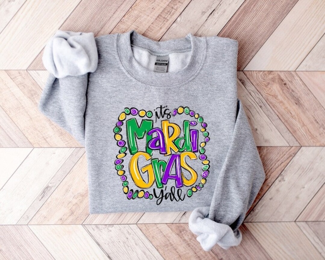 It's Mardi Gras Y'all Mardi Gras Shirt Adult Mardi Gras Shirt New ...