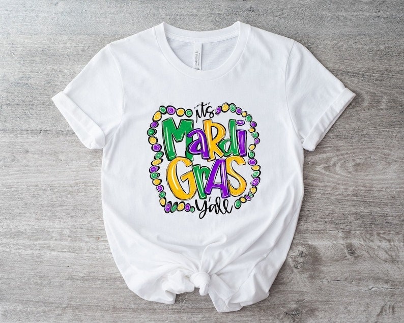 It's Mardi Gras Y'all Mardi Gras Shirt Adult Mardi Gras Shirt New ...