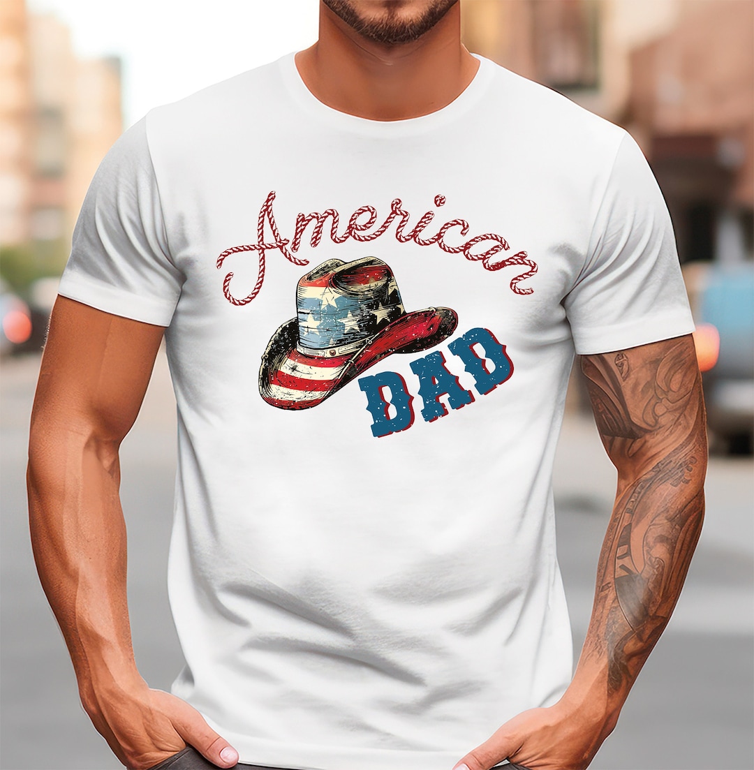 American Dad Shirt, Father's Day Shirt, Dad Gift Shirt, American Papa ...