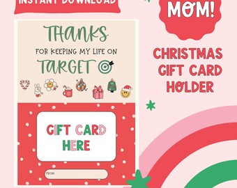 Mom Printable Gift Card for Christmas Printable Gift Card for Mom Xmas ...
