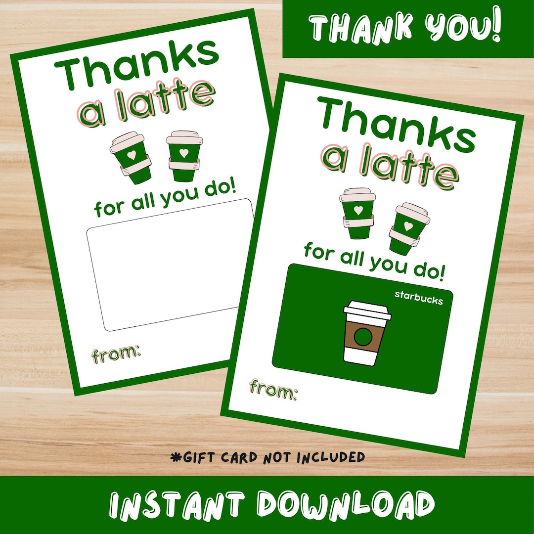 Thank You Gift Coffee Gift Card Holder Printable Thanks a Latte Digital ...