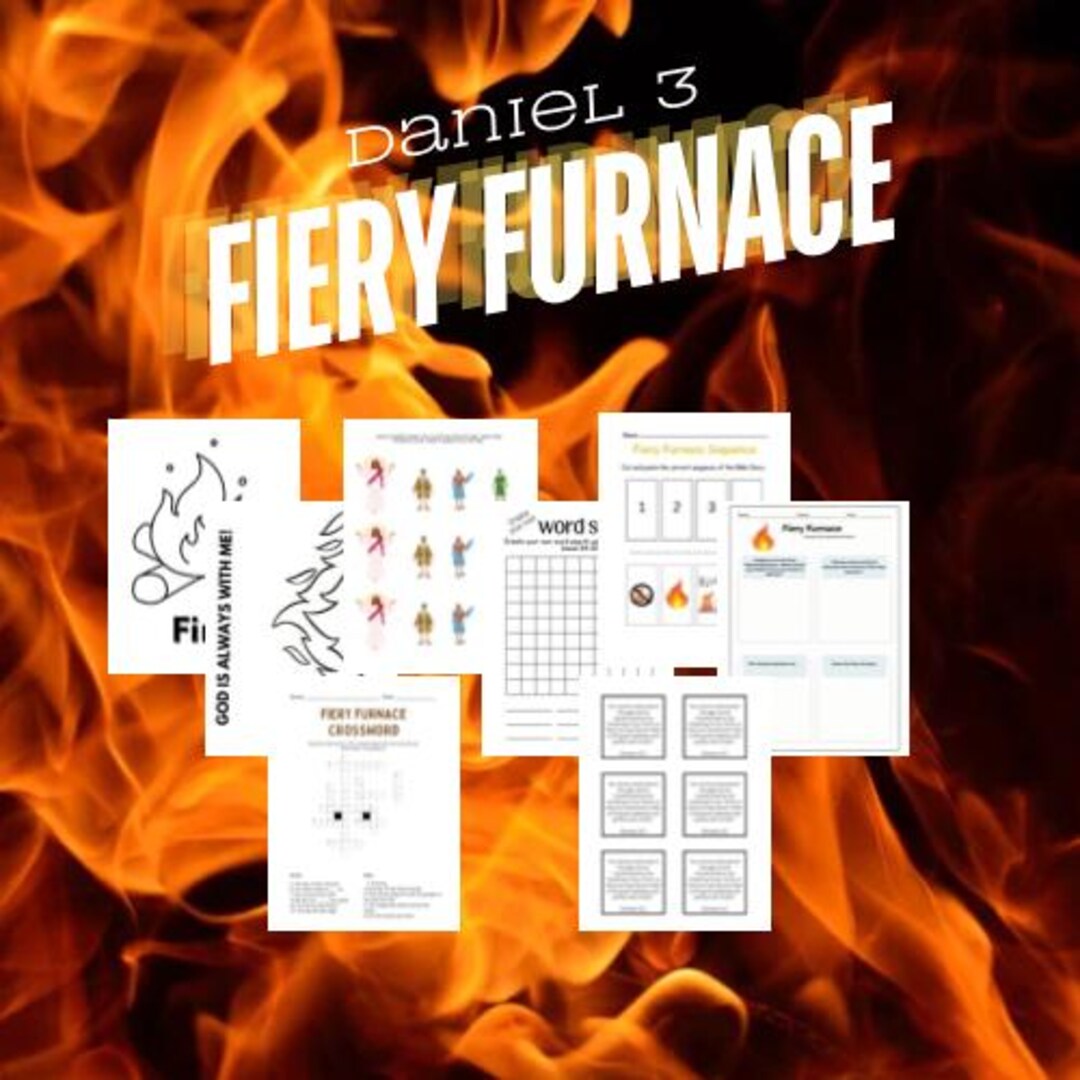 The Fiery Furnace Bible Lesson (daniel 3) for Church and School - Etsy