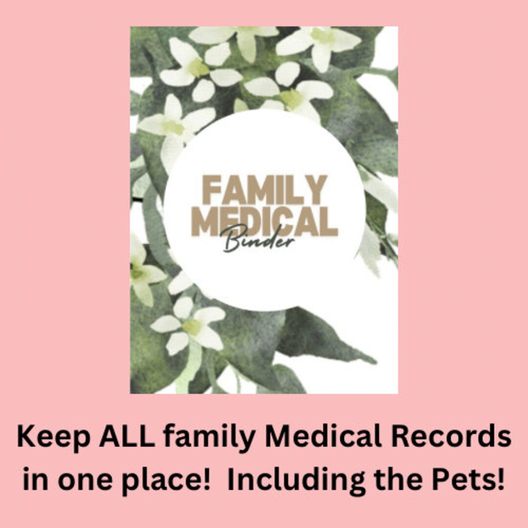 Family Medical Binder Printable’s- Including Humans & Pets! - Etsy