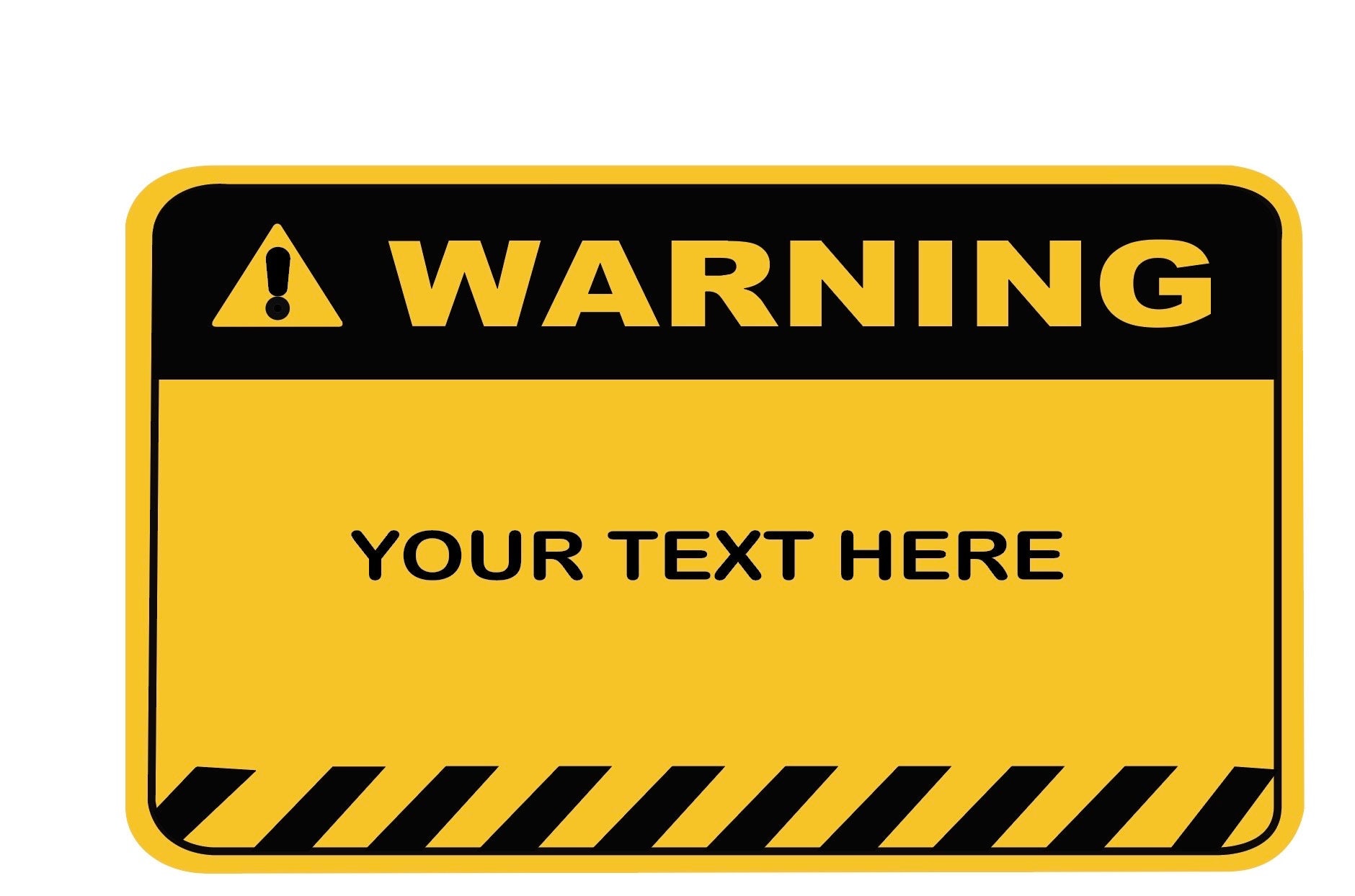 Custom Warning Sign: High Visibility, Decal, Waterproof, Sticker ...