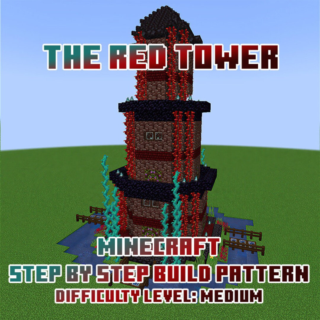 The Red Tower Minecraft Step by Step Build Pattern Building Blocks ...