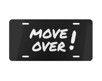 Move Over License Plate - Etsy