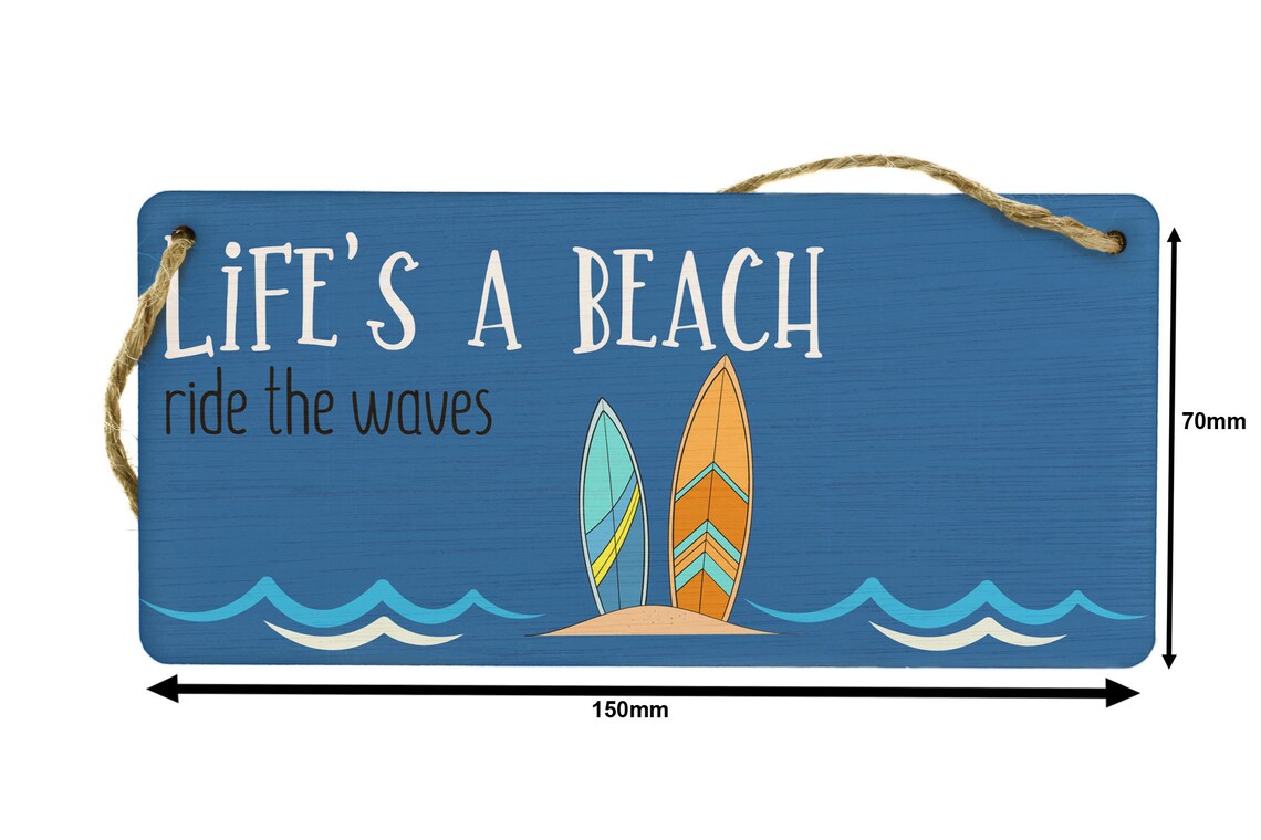 Lifes a Beach, Ride the Waves Motivational Beach Themed Plywood Hanging ...