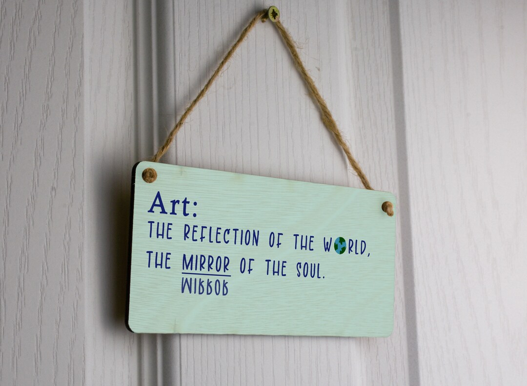 Art - the Reflection of the World the Mirror of the Soul - Small ...