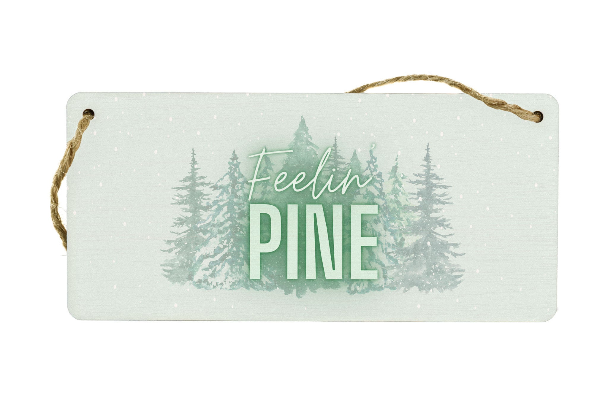 Feeling Pine – Winter Themed Plywood Hanging Room Sign for Home (smlsgn ...
