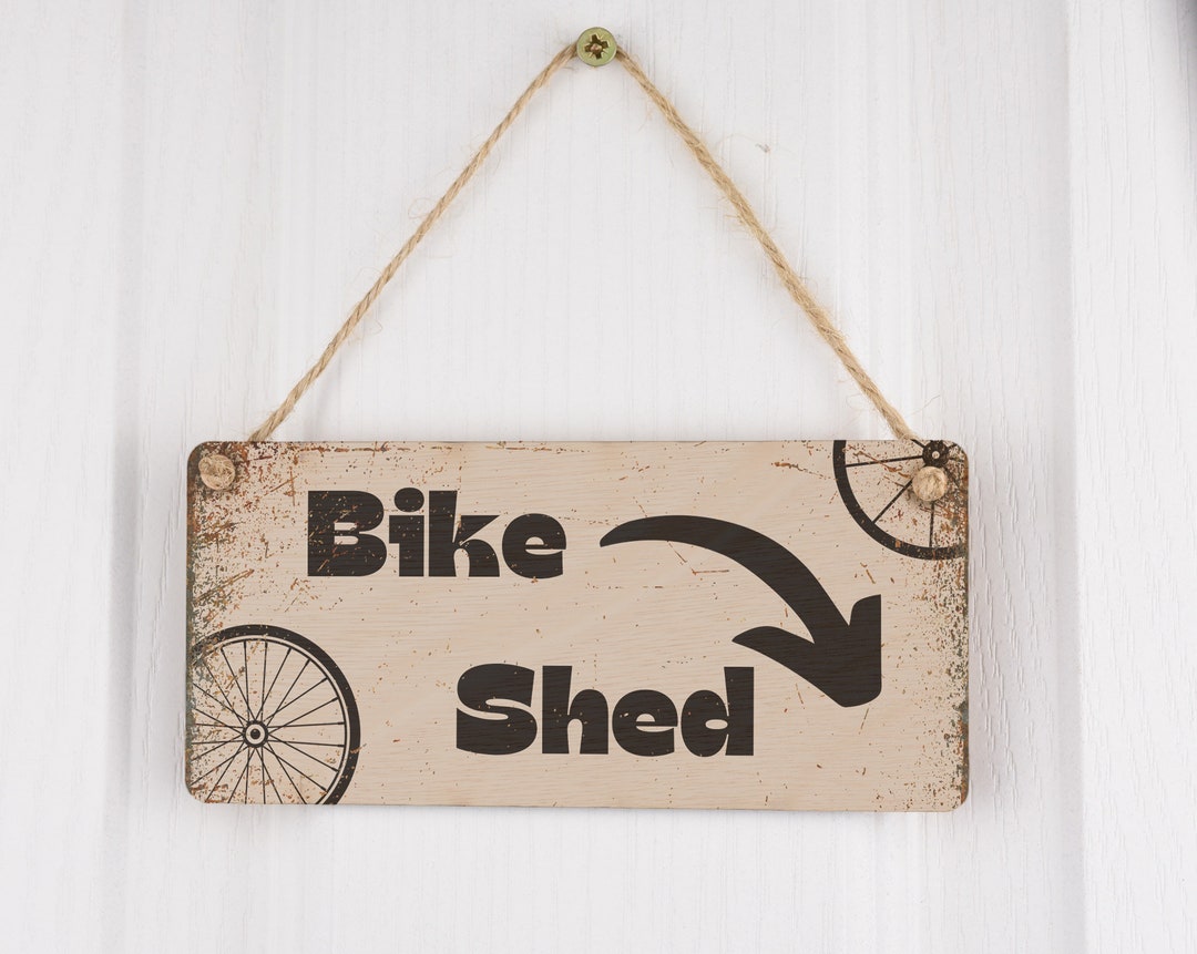 Bike Shed – Plywood Hanging Sign – Novelty Idea for Cyclists (smlsgn ...