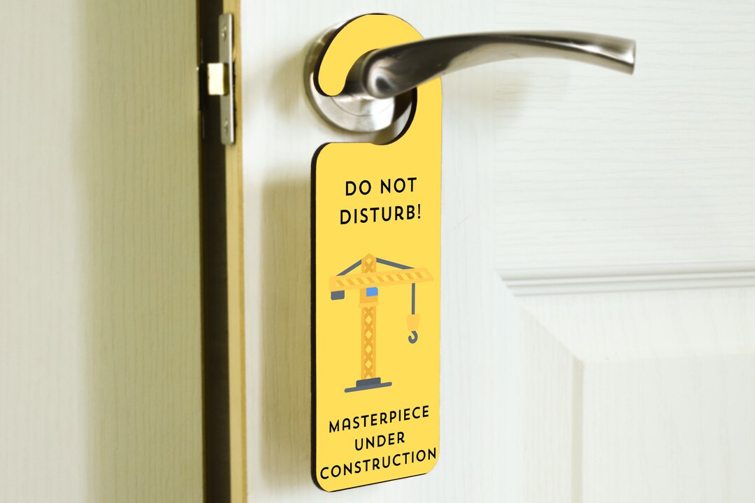 Do Not Disturb: Masterpiece Under Constructions – Funny Plywood Door ...