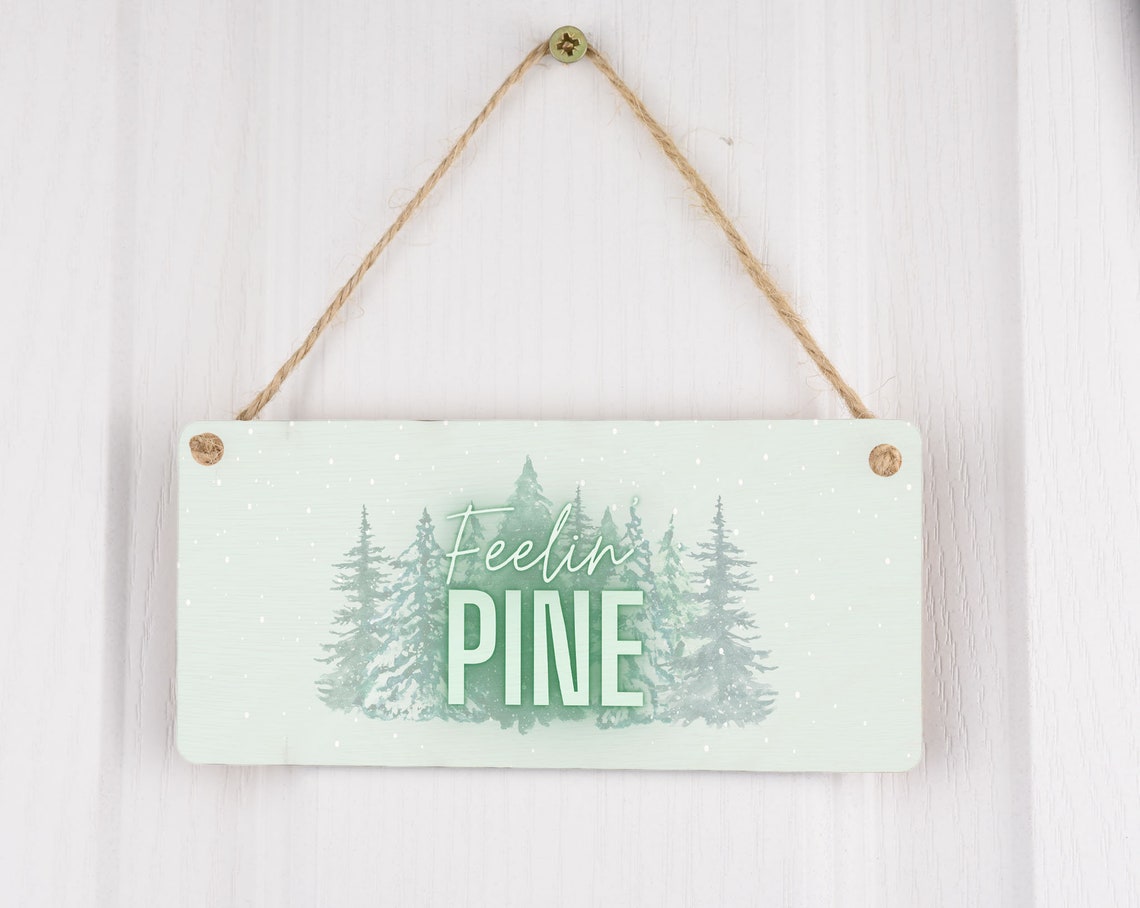 Feeling Pine – Winter Themed Plywood Hanging Room Sign for Home (smlsgn ...