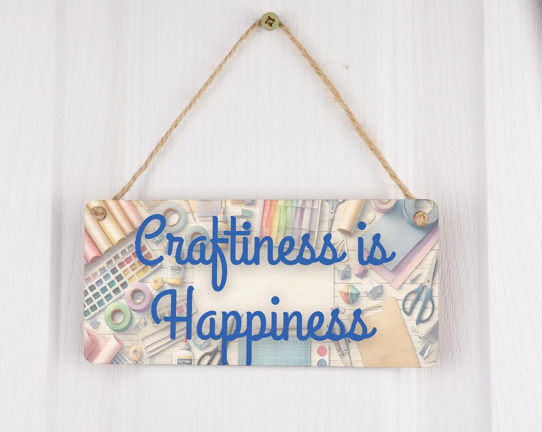 Craftiness is Happiness - Colourful Watercolour Crafting Table Hanging ...