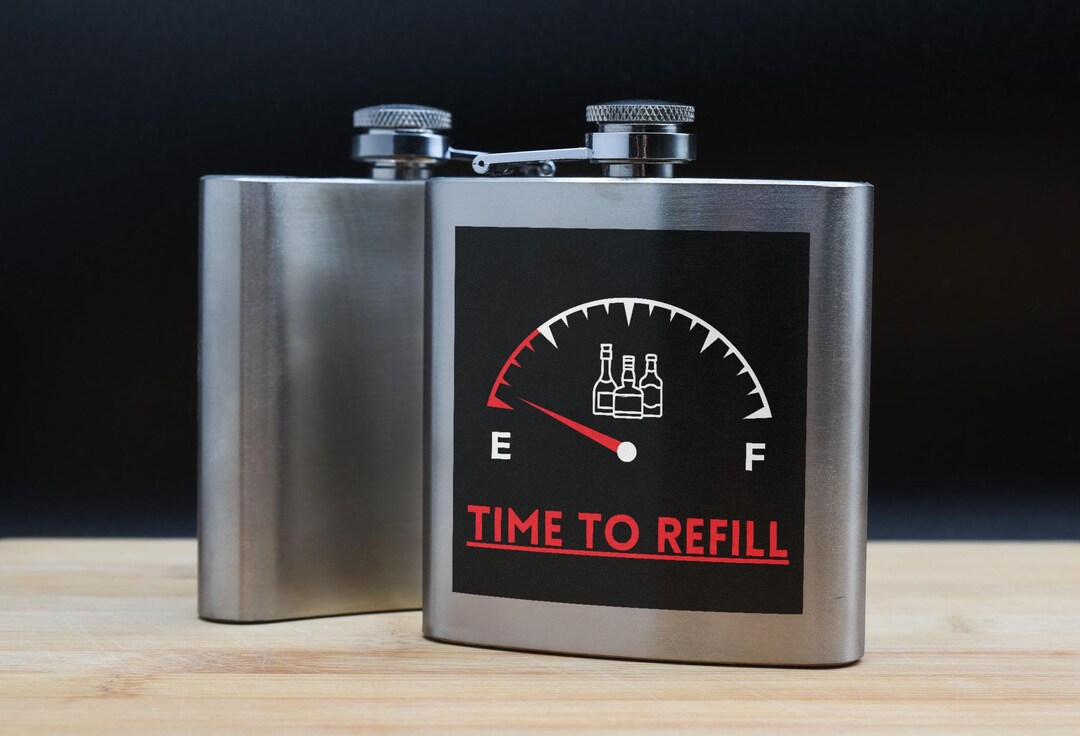 Time to Refill Alcohol Meter Flask With Drink Level Gauge Fun Design ...