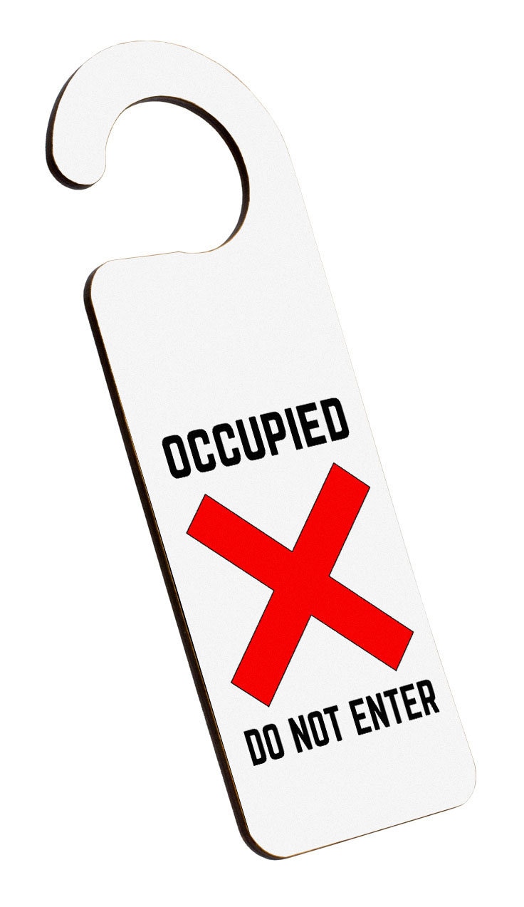 Occupied, Do Not Enter – Plywood Door Handle Hanger – Professional Work ...