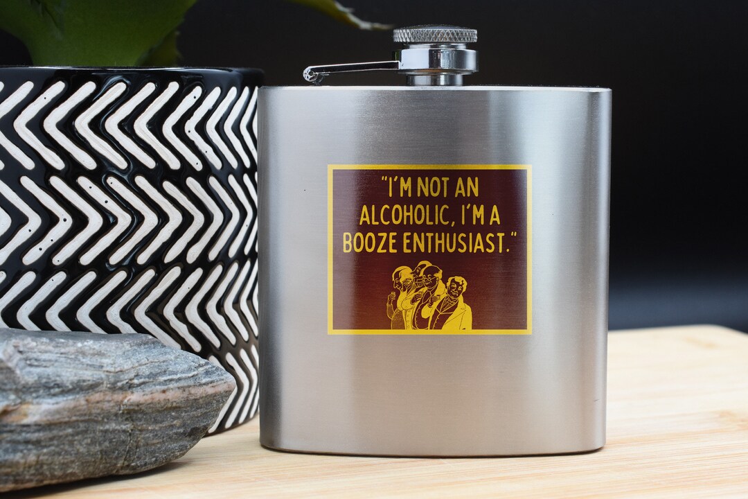 I’m Not an Alcoholic, I’m a Booze Enthusiast – Funny Stainless Steel ...
