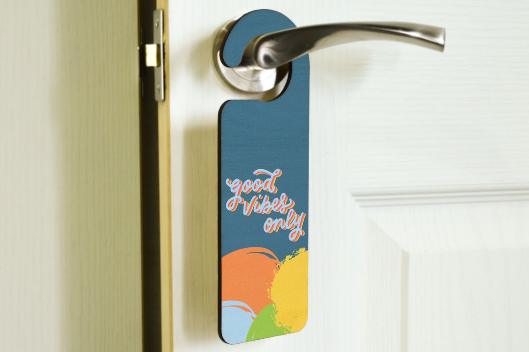 Good Vibes Only - Plywood Door Handle Hanger - Positive Door Sign for ...