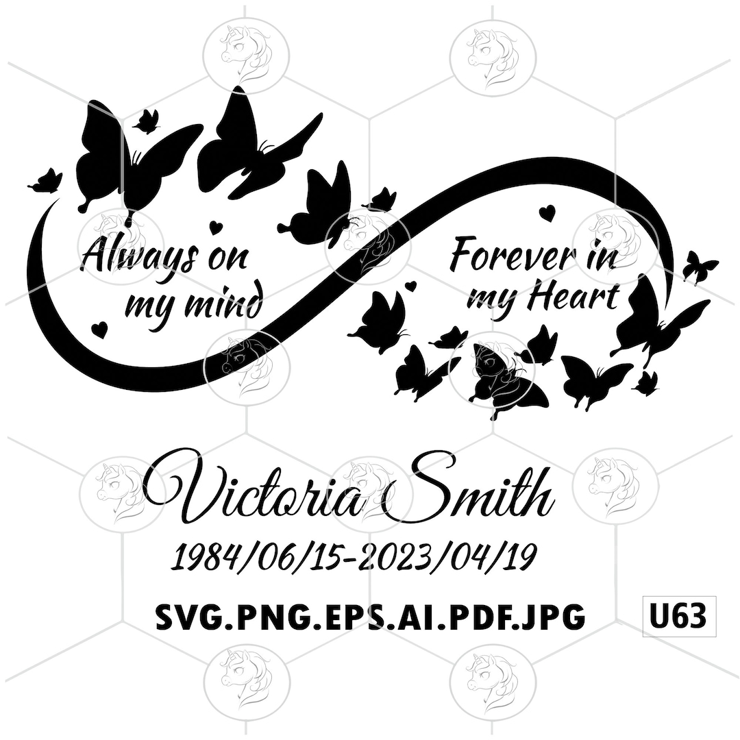Always on My Mind Forever in My Heart SVG PNG, Butterfly Infinity ...