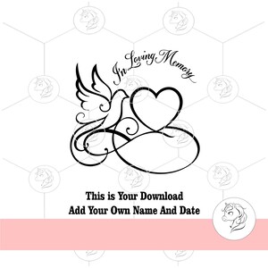 In Loving Memory Dove With Heart SVG PNG - Editable Name Photo (digital ...