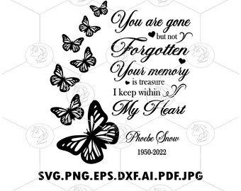 Gone But Not Forgotten Quotes Sayings