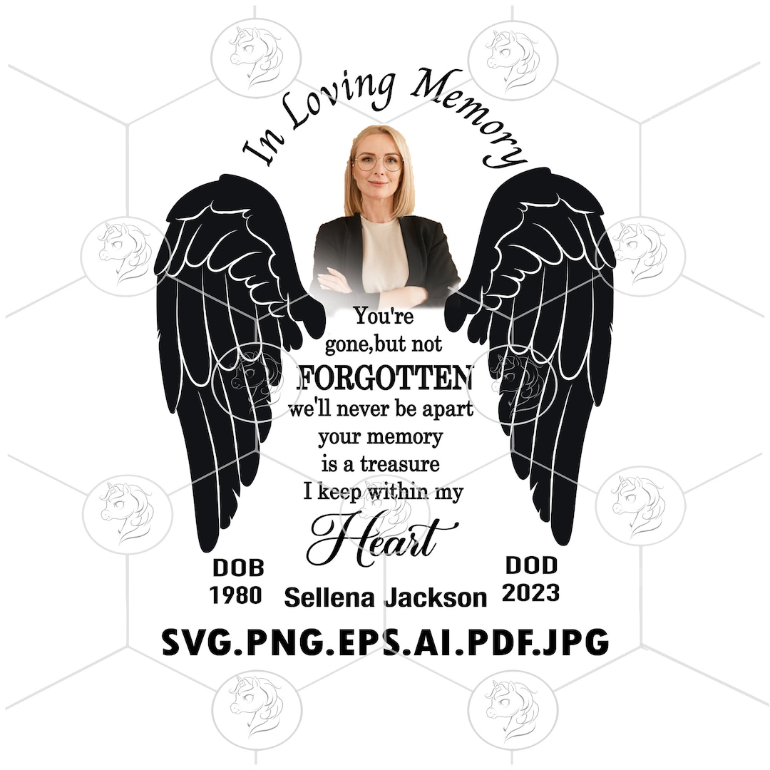 You're Gone but Not Forgotten Svg Memorial Svg Memorial - Etsy
