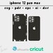 Apple iPhone 12 Pro Max Skin Template - Cricut Vector Cut File - Wrap ...