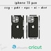 Apple iPhone 13 Skin Template Cricut Vector Cut File Wrap Template ...