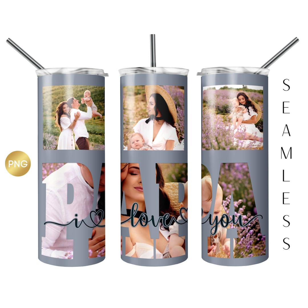 Papa Photo Tumbler Sublimation PNG, Papa Tumbler Wrap With Photos, Papa ...