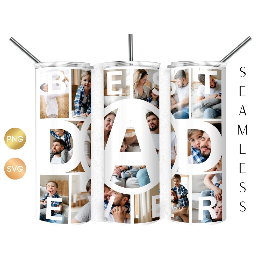 Dad Photo Tumbler Sublimation PNG, Dad Photo Cup for 20oz Skinny ...