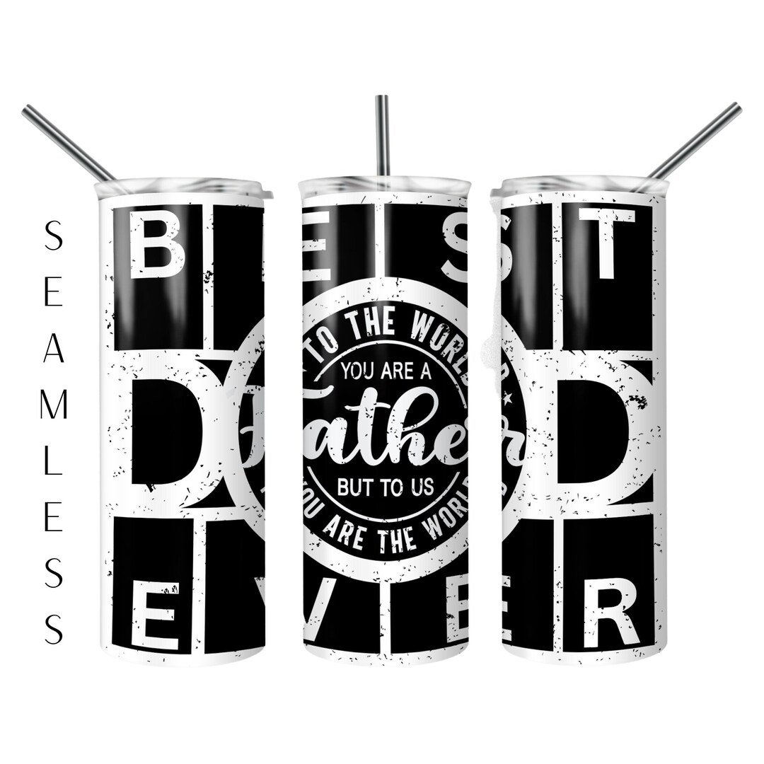 Fathers Day Tumbler Sublimation PNG, Fathers Day Mug for 20oz Skinny ...