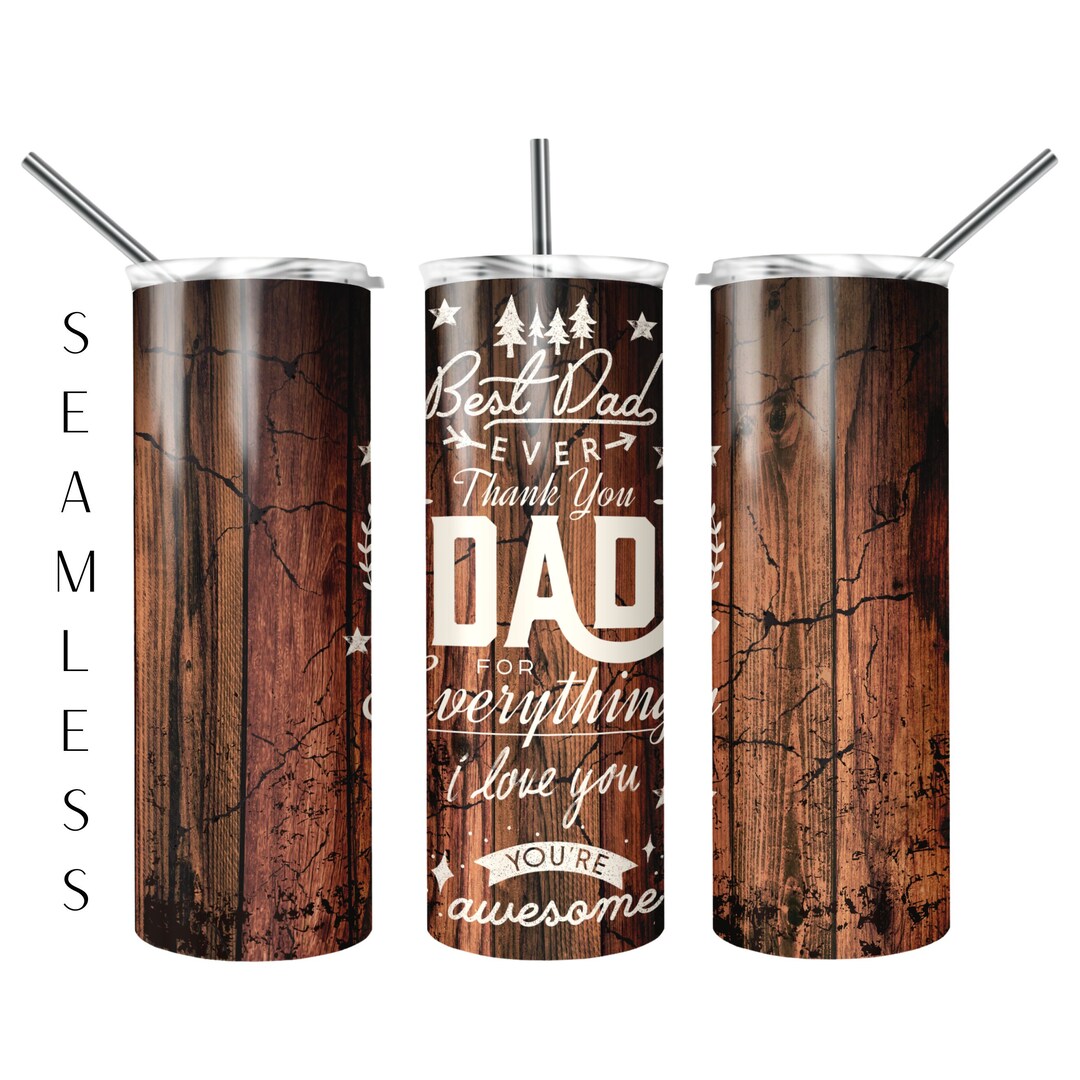 Dad Tumbler Sublimation PNG, Add Your Text Cup Design for 20oz Skinny ...