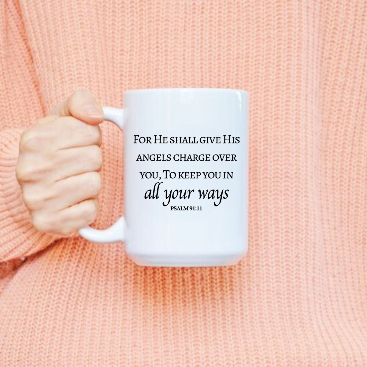 Bible Verse Coffee Mug Psalm 91:11 Christian Mug Christian Gifts ...