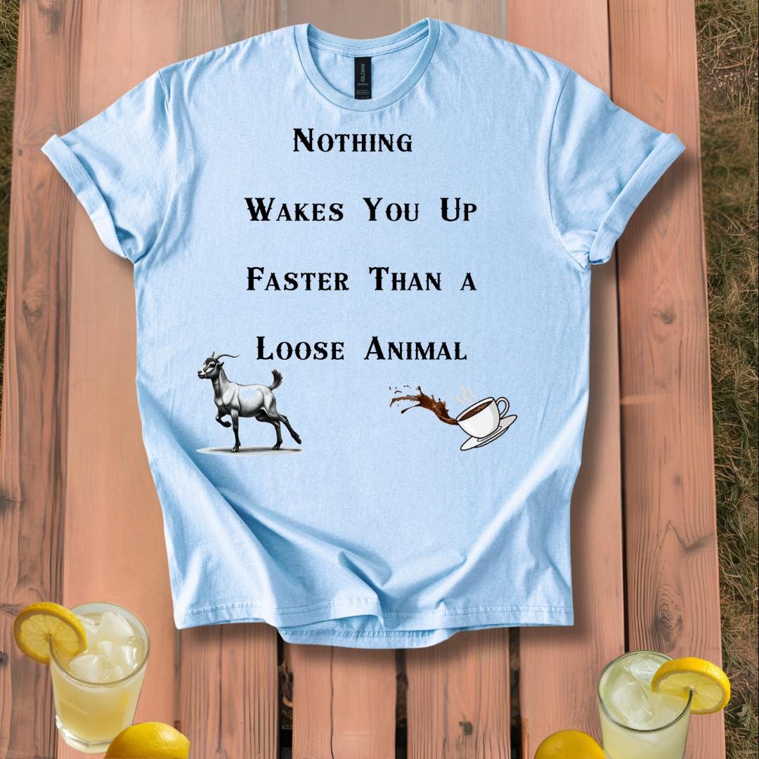 Goat Tuning With Spilled Coffee T-shirt | Nothing Wakes You up Faster ...
