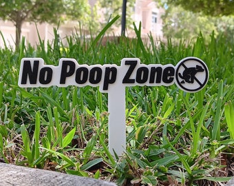 No Poop Zone, No Dog Pooping please Be Respectful Yard Sign, Garden ...