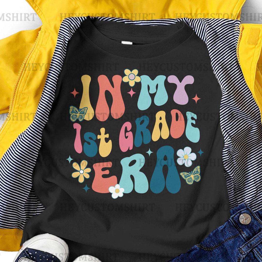 Groovy in My 1st Grade Era Shirt, Hello First Grade Tee, 1st Grade ...