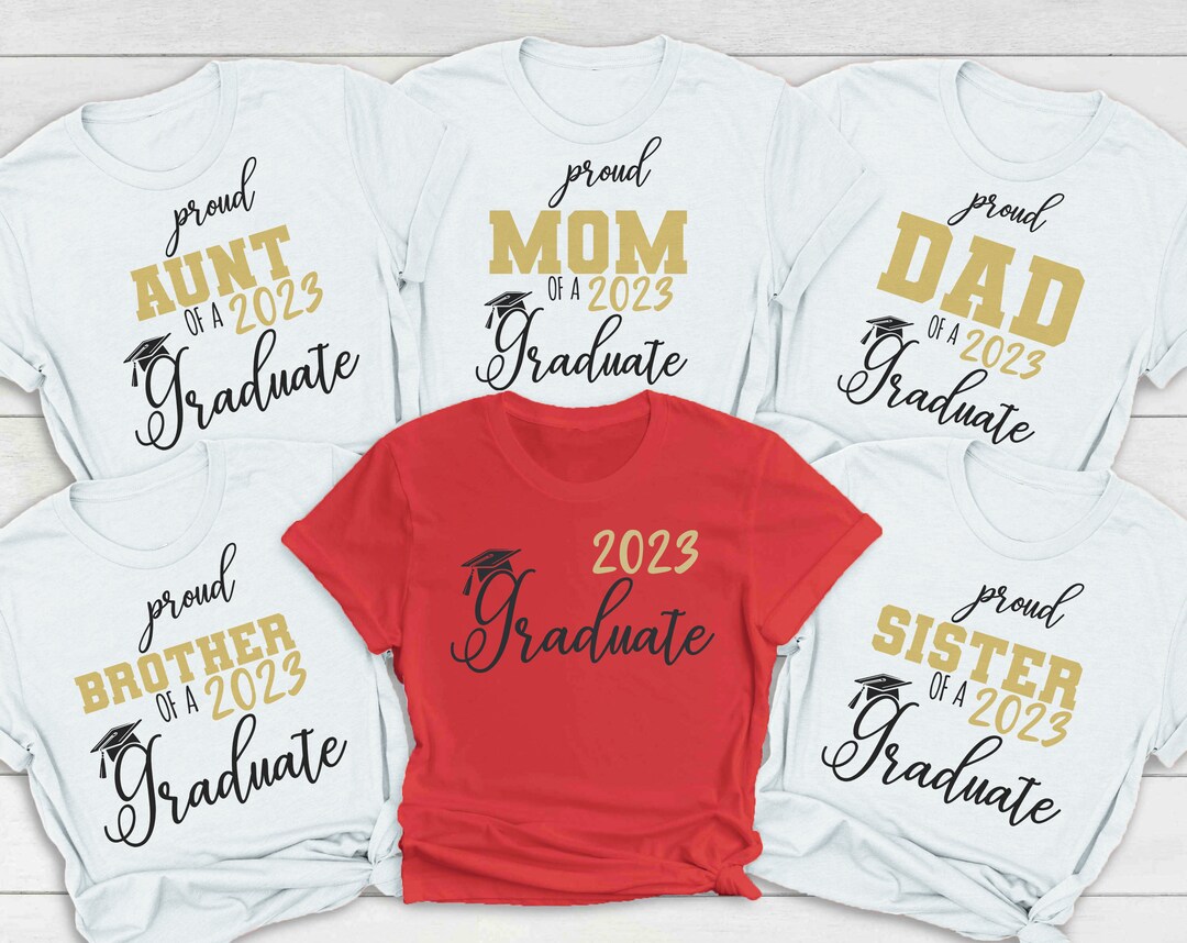 2023 Class Graduate Family Crew Shirt, Custom Proud Parents Grad Shirt ...