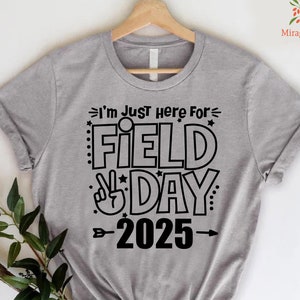 Im Just Here for Field Day Shirt, Field Day Shirt,field Day Teacher ...