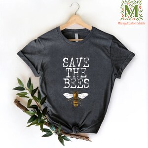 Save the Bees Tshirt,bee Tee,world Bee Day Shirt,honeybee Shirt,gift ...