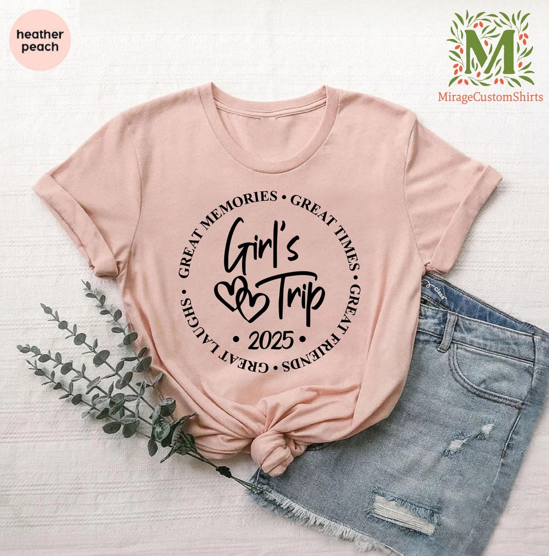 Girls Trip Shirts, Besties Trip Shirts,girls Holiday Tees,girls Trip 2025 T-shirts,girls Weekend ...