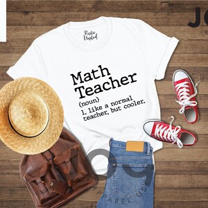 Math Teacher Definition Shirt, Funny Math Shirt, Gift for Math Teacher ...